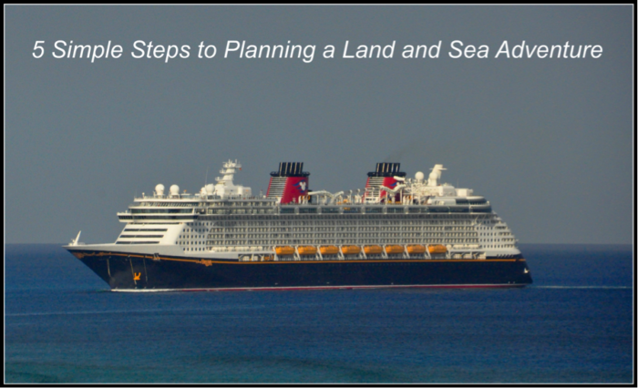 5 Simple Steps to Planning Your First Land and Sea Adventure - Travel ...